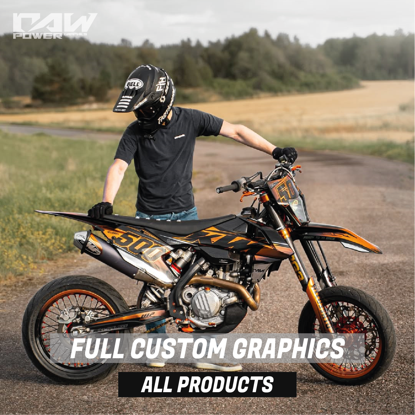 ALL FULL CUSTOM GRAPHICS – raw power graphics